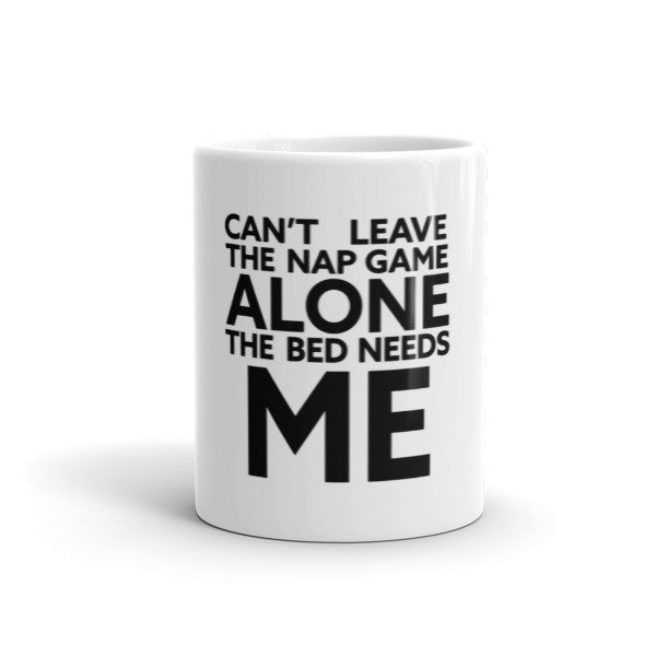 Nap Game Mug – SoapboxStyle